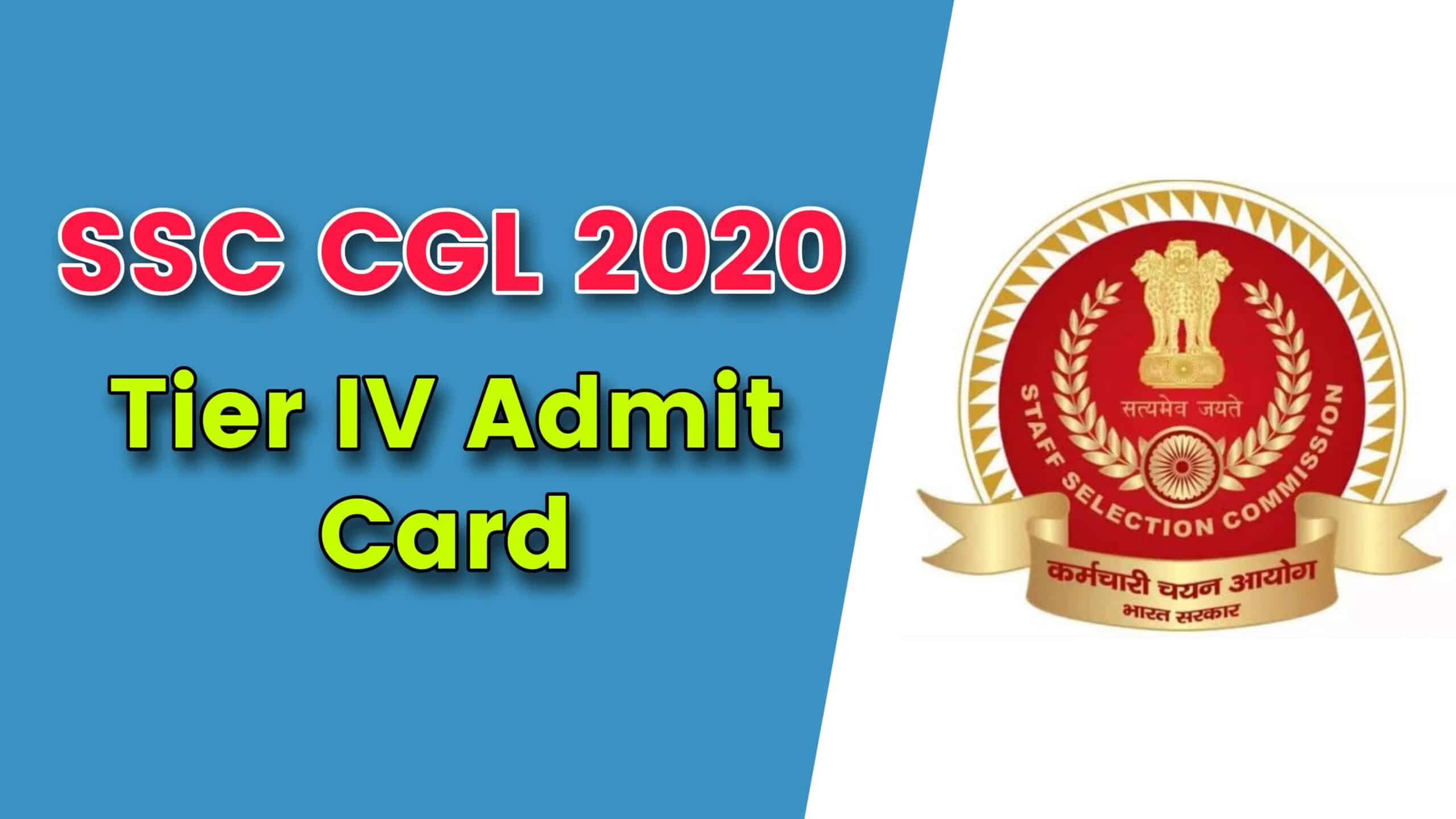 SSC CGL 2020 Tier IV Admit Card ssc-cgl-2020-tier-iv-admit-card
