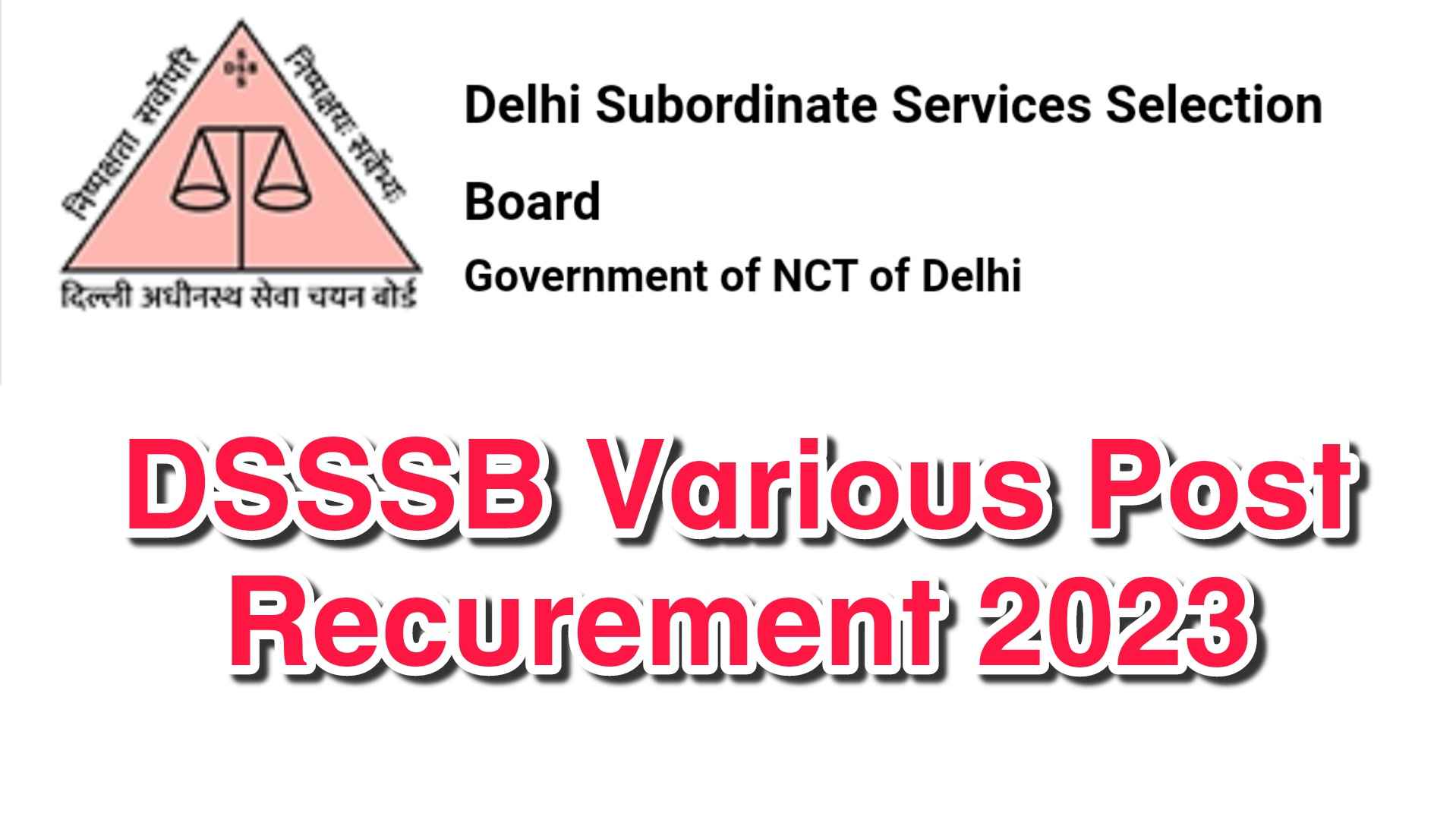 DSSSB Various Post Online Form 2023