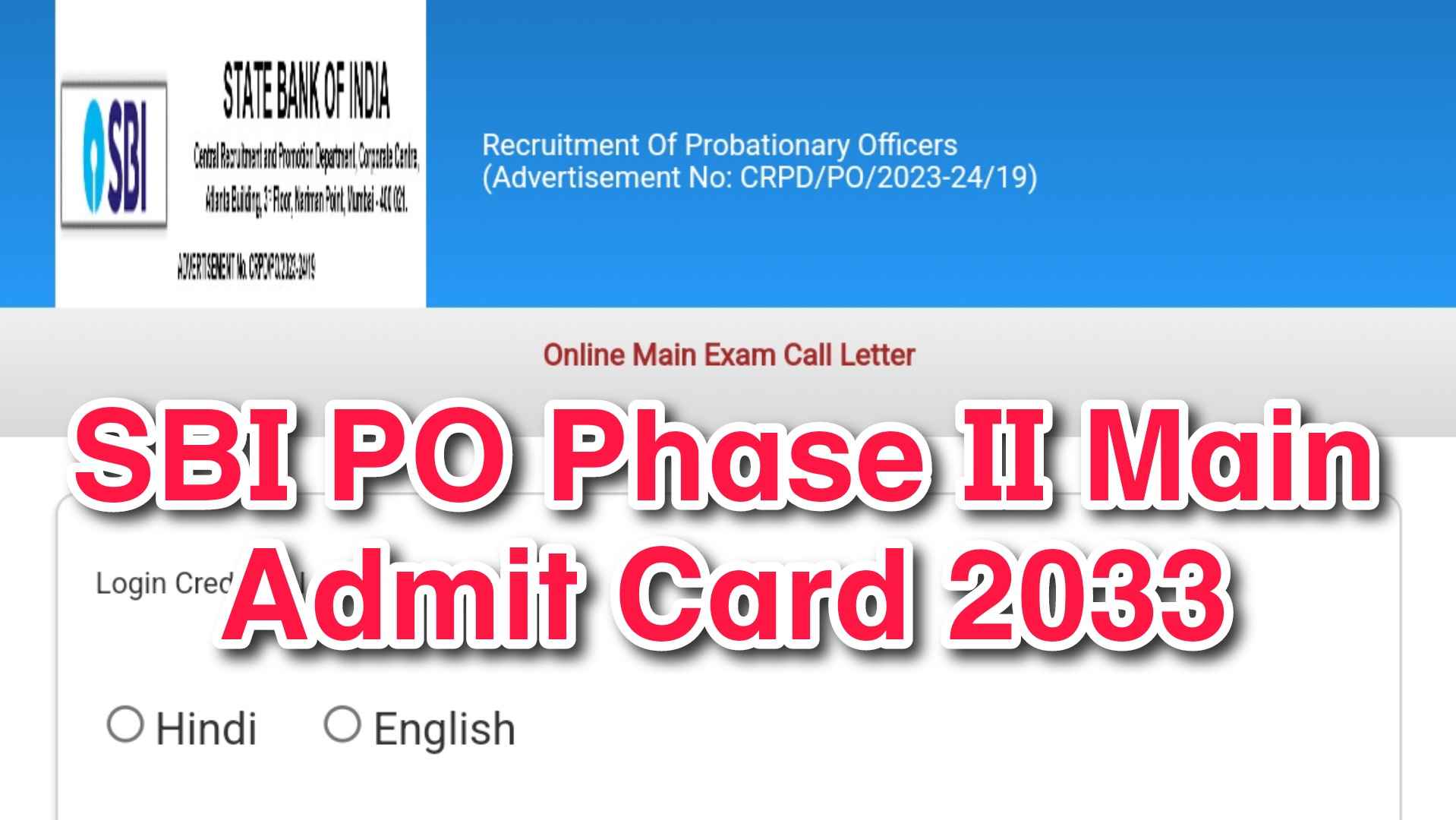 SBI PO Phase II Main Admit Card 2033